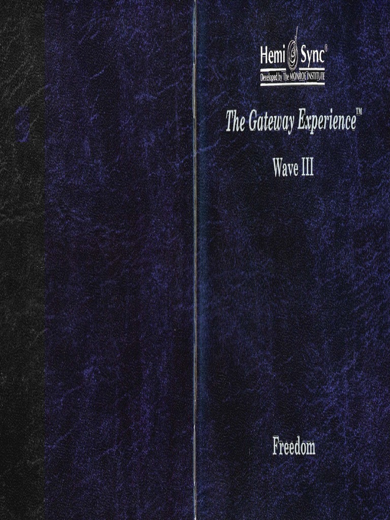 G6bue4ni2ji356tkjs2c72vn7aw5vtbp - Hemisync - Gateway Experience - Wave III Freedom - Pdoc | PDF