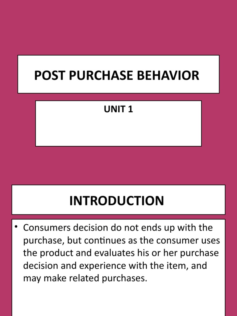 CB Unit-1 Lecture 2 Post Purchase Behavior | PDF | Motivation | Motivational