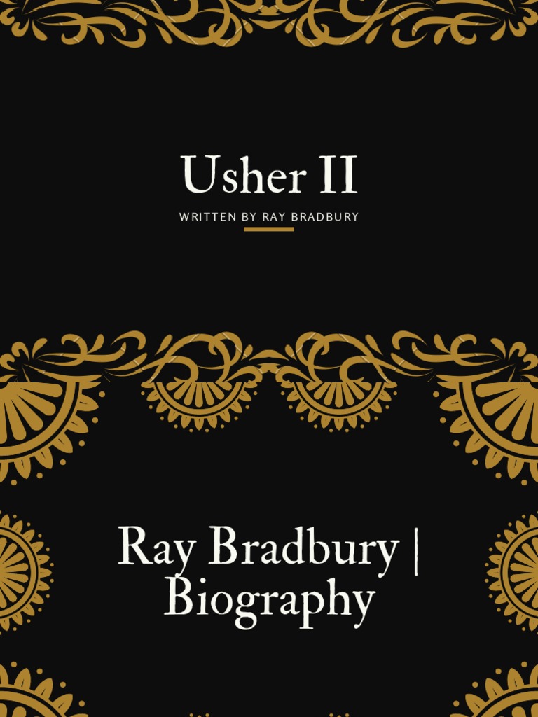 usher ii presentation | PDF | Ray Bradbury