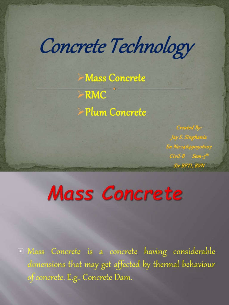 Mass Concrete RMC Plum Concrete: Created By: Jay S. Singhania en No ...
