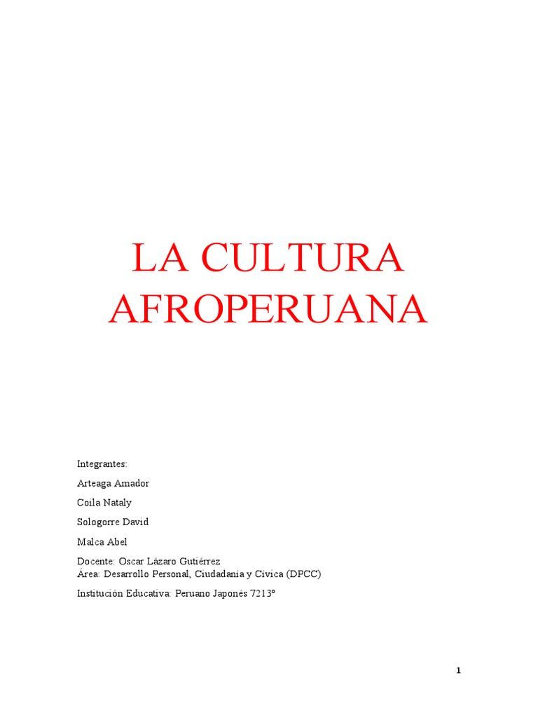 Historia y Aportes de la Cultura Afroperuana | PDF