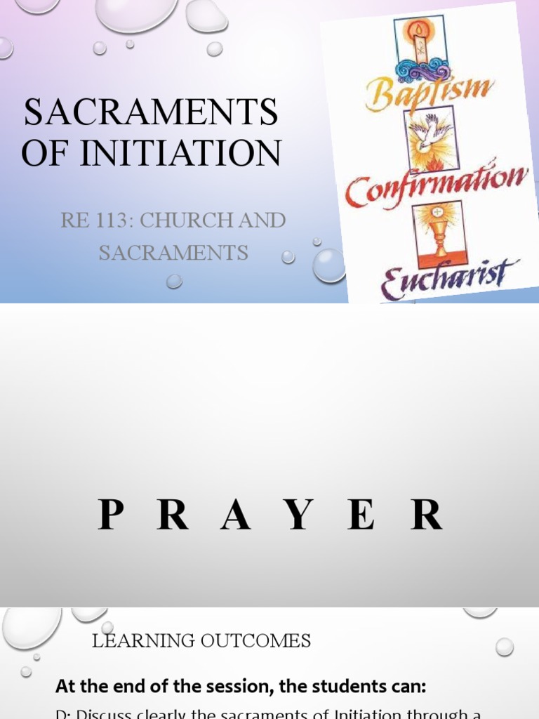 Lesson10 Sacraments of Initiation | PDF | Eucharist | Baptism