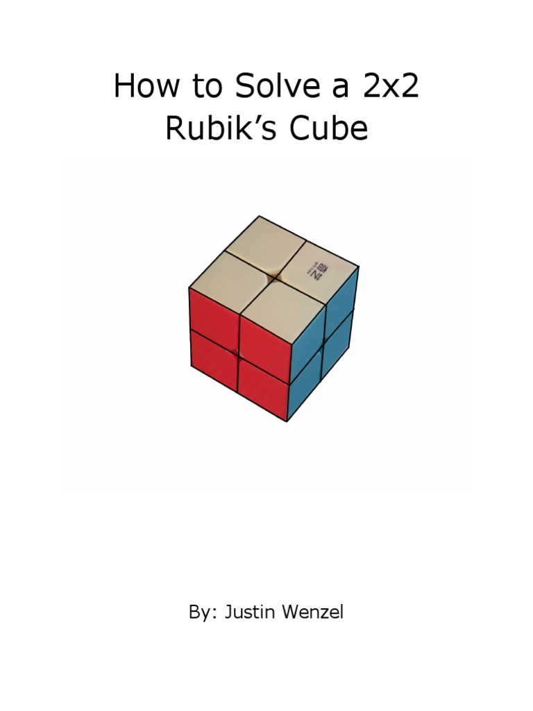 2x2 Rubik's Cube Solving Guide | PDF | Cognitive Science | Cognition