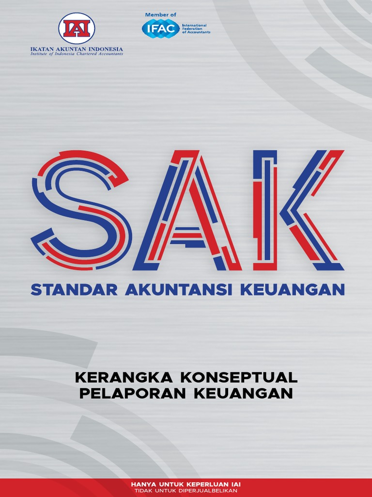 1 - SAK - Kerangka Konseptual Pelaporan Keuangan | PDF