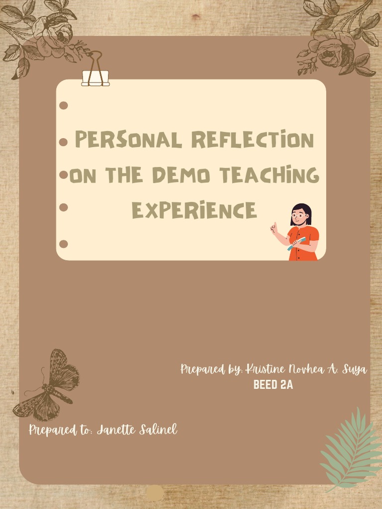 Personal Reflection On The Demo Teaching Experience | PDF | Teachers | Lesson Plan
