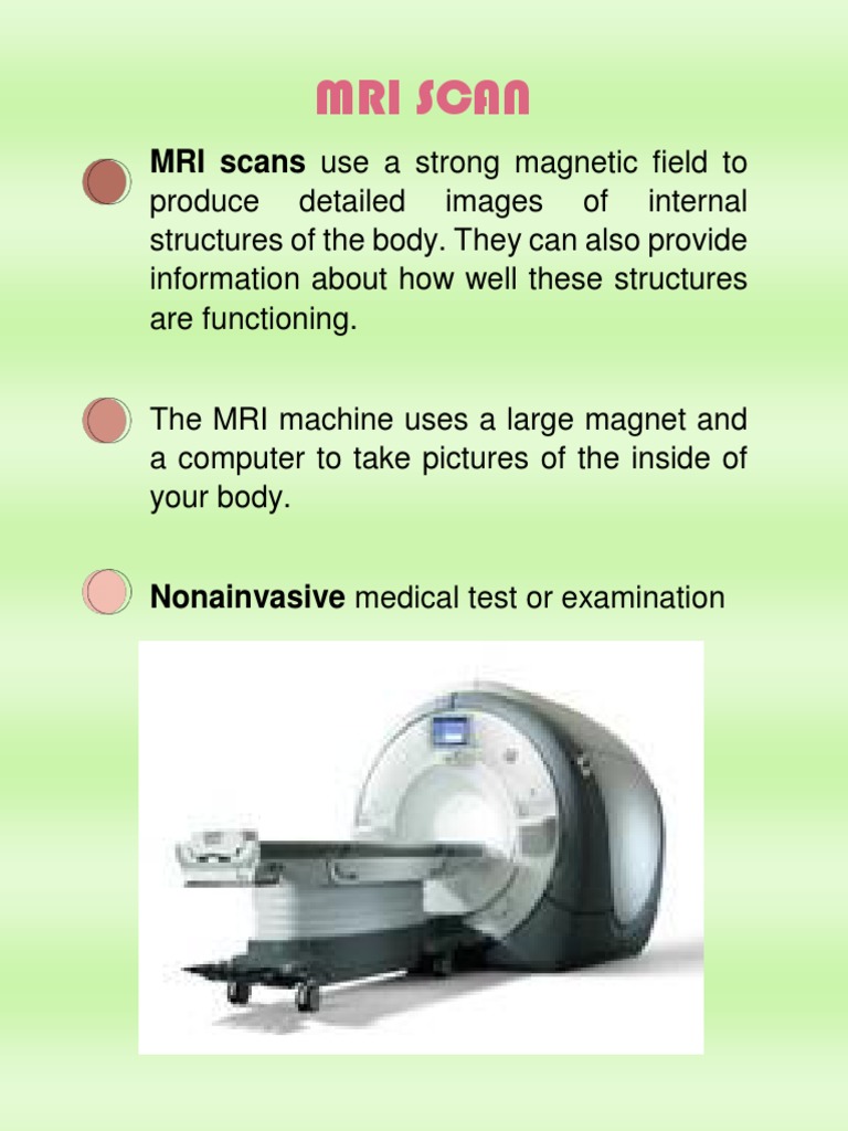 Mri Scan | PDF | Positron Emission Tomography | Medical Imaging