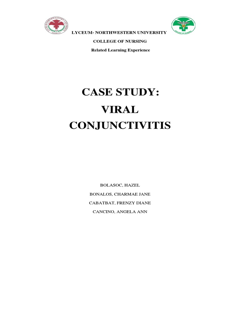 CASE STUDY - Conjunctivitis | PDF | Human Eye | Infection