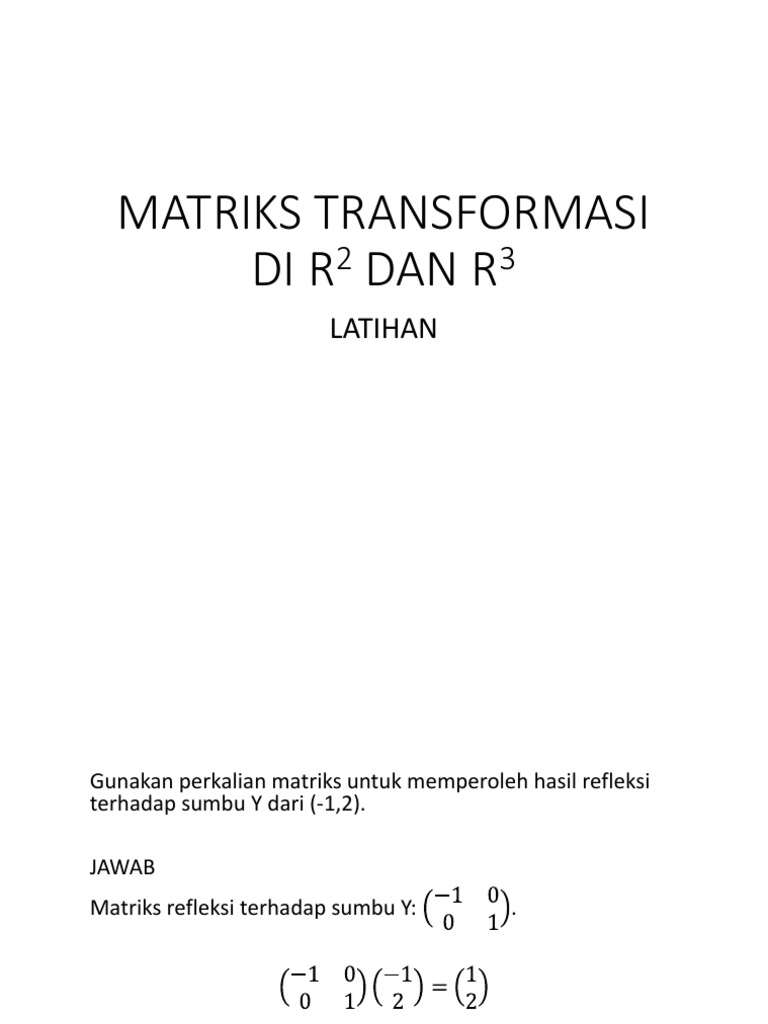 Matriks Transformasi dan Proyeksi Ortogonal | PDF