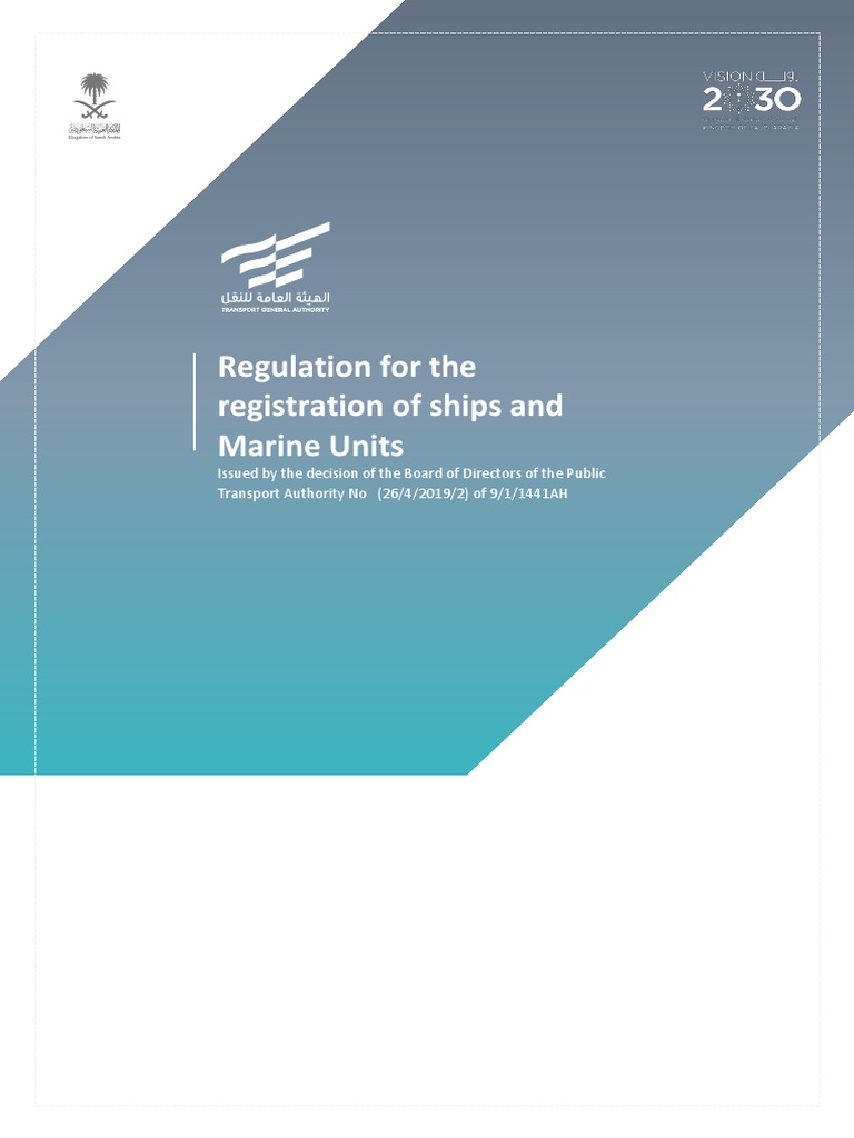 Regulation For The Registration of Ships and Marine Units (1) A Ss ...