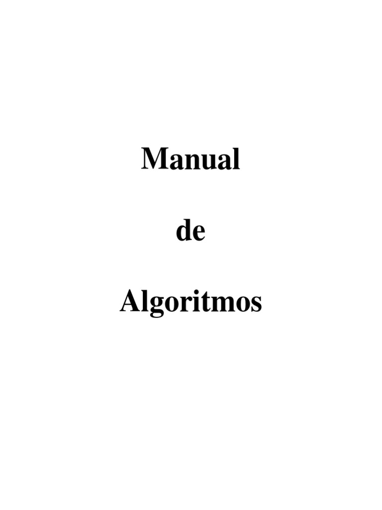 Manual de Algortimos | PDF | Algoritmos | Lenguaje de programación