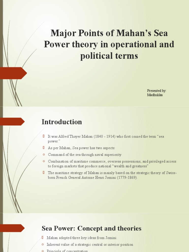 Mahan's Sea Power Theory Explained | PDF | Alfred Thayer Mahan | United ...