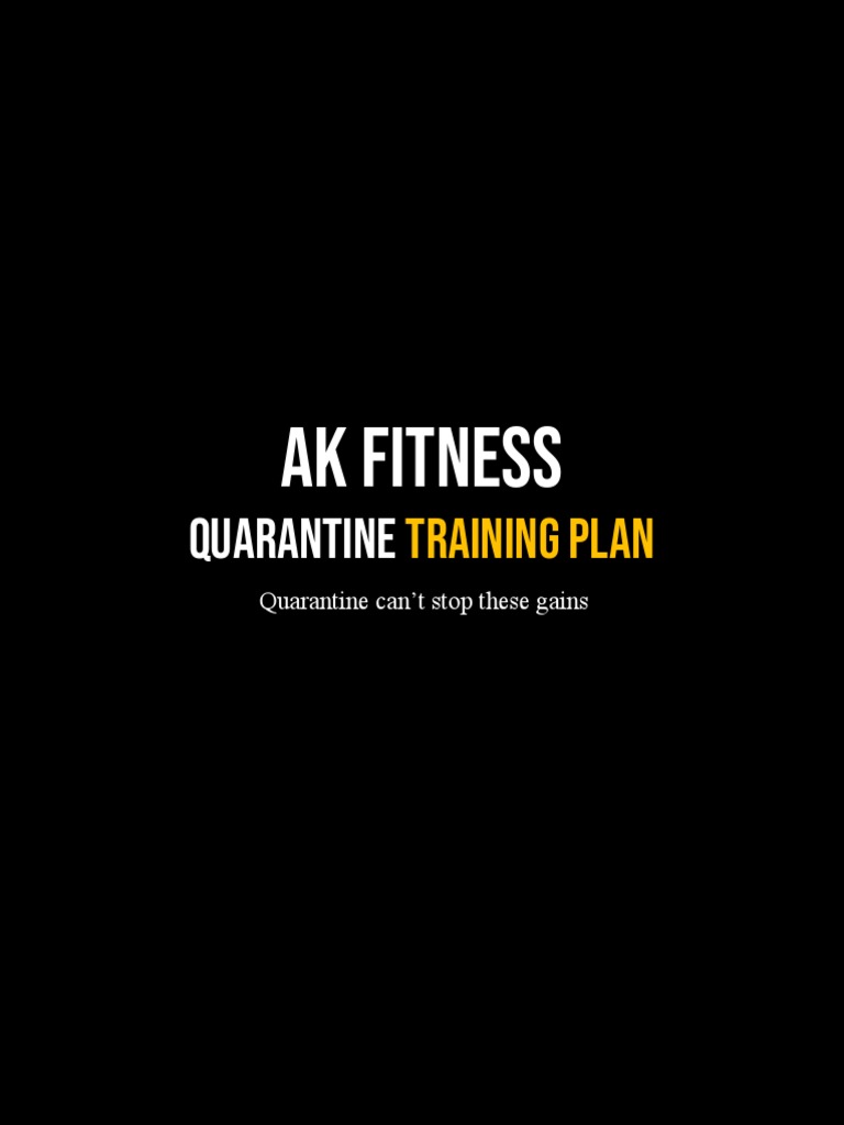 Quarantine Bodyweight Workout Plan | PDF | Wellness | Self-Improvement
