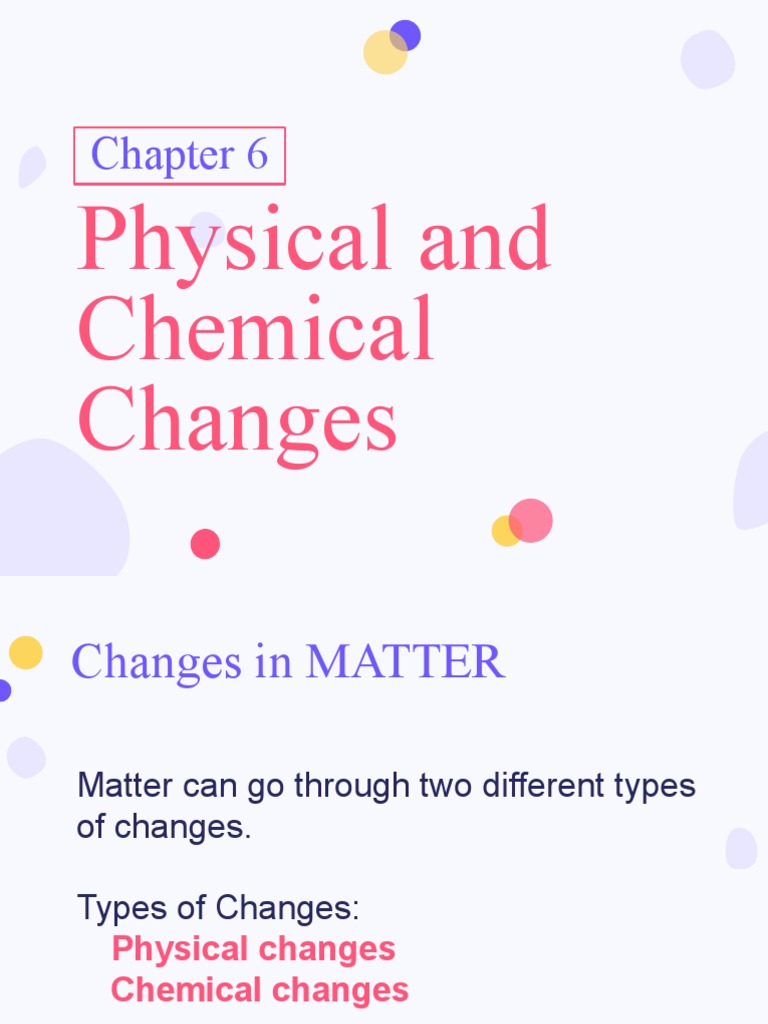 Understanding Physical Changes in Matter | PDF