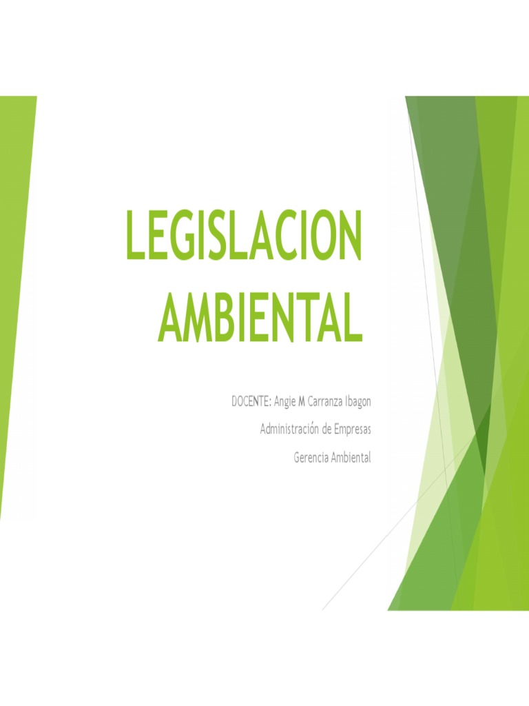 Legislacion Ambiental - Clases - 5 - Oct | PDF | Ley del Medio Ambiente | Colombia