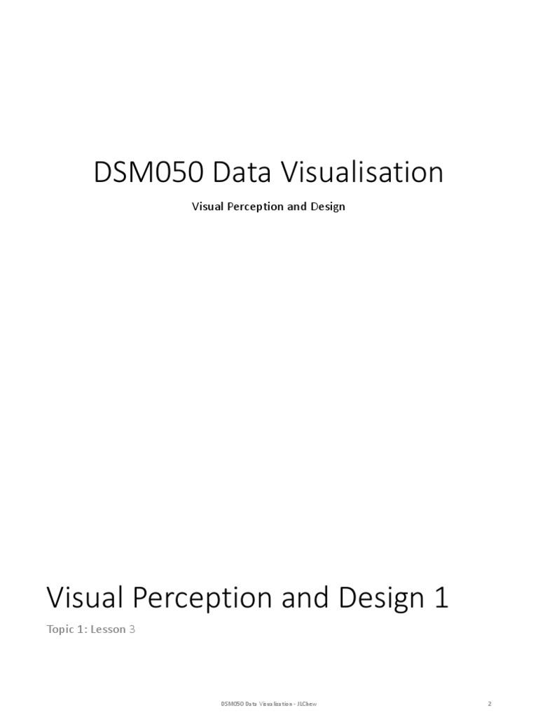 DSM050 Data Visualisation Topic4 Visual Perception & Design | PDF ...