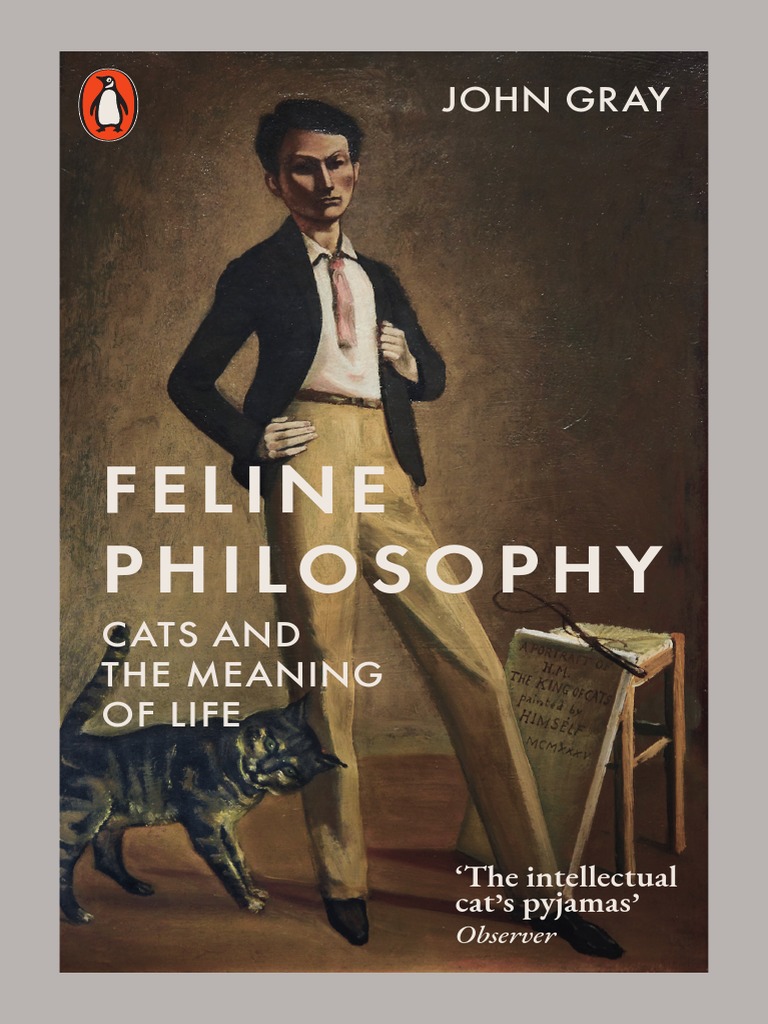 Feline Philosophy: John Gray | PDF | René Descartes | Consciousness