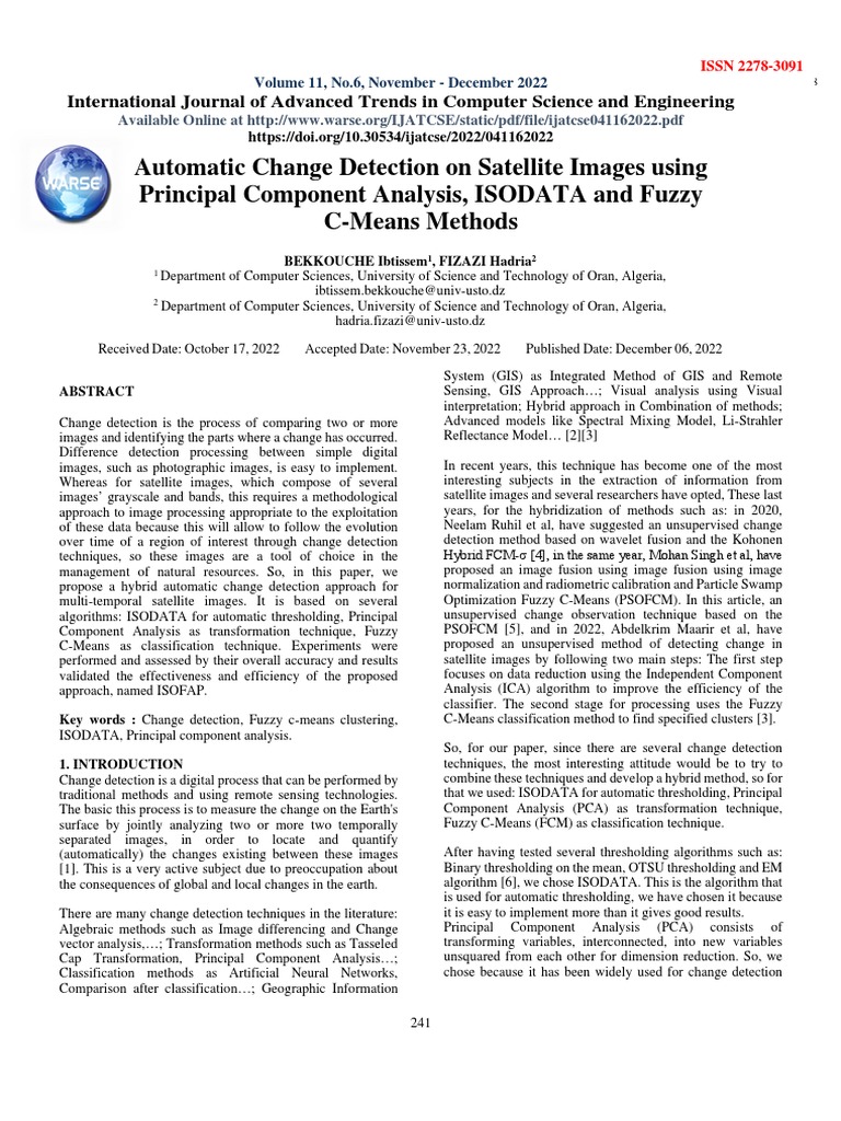 Automatic Change Detection On Satellite Images Using Principal Component Analysis, ISODATA and ...