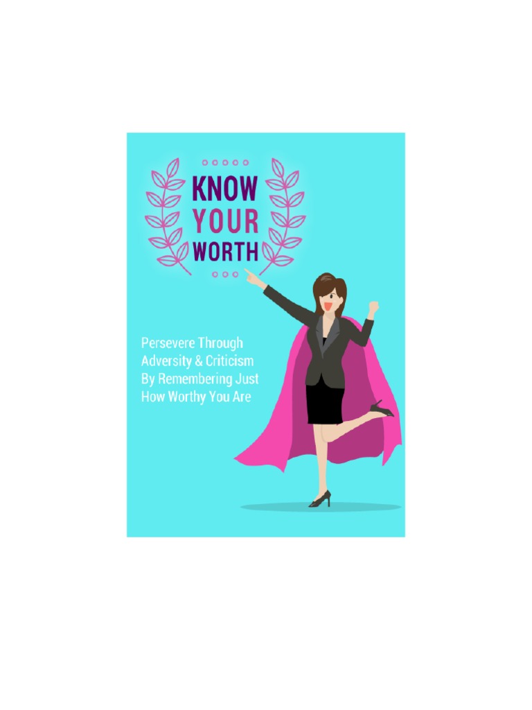 Know Your Worth | PDF | Self Esteem | Psychological Concepts
