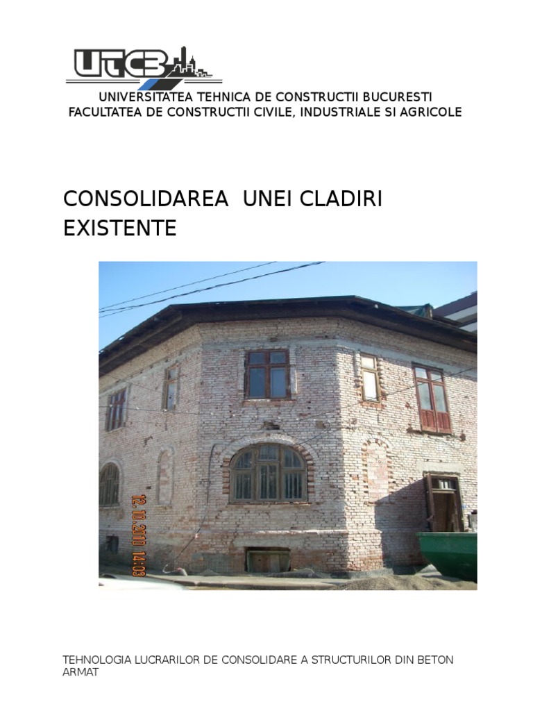 Consolidarea Unei Cladiri Existente Referat 2 Compress | PDF