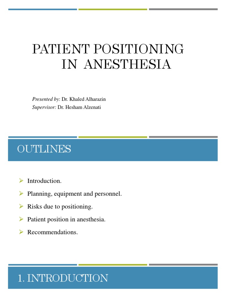 Patient Positioning in Anesthesia: Ensuring Safety and Comfort Through ...