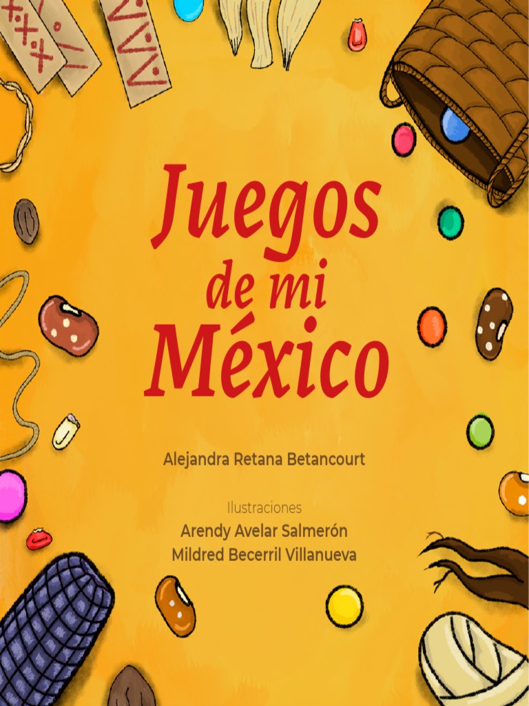 Libro Juegos de Mi Mexico | PDF