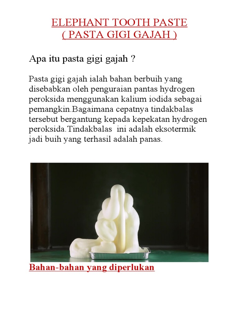 Elephant Tooth Paste | PDF | Memasak, Makanan, & Anggur | Sains ...