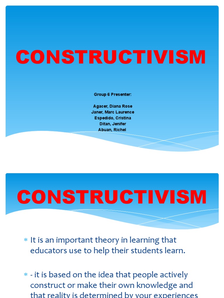 Constructivism | PDF | Constructivism (Philosophy Of Education) | Learning