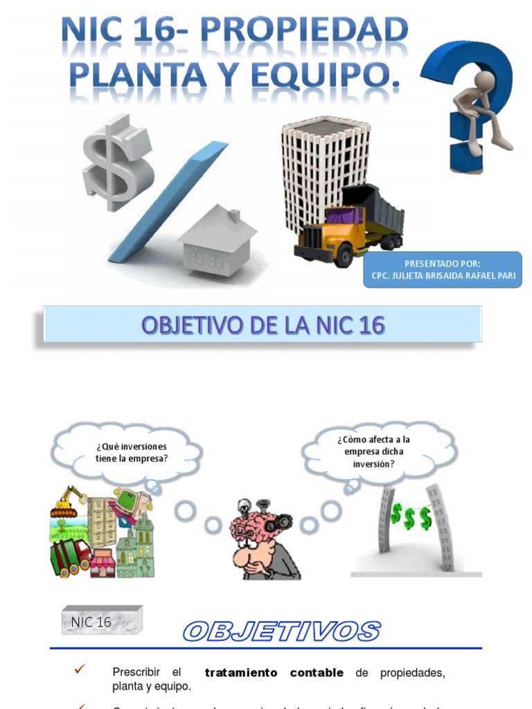 Nic 16 PPT Octubre | PDF | Depreciación | Costo