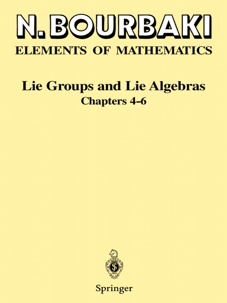 Lie Groups and Lie Algebras, Chapters 4-6 - Nicolas Bourbaki | PDF ...