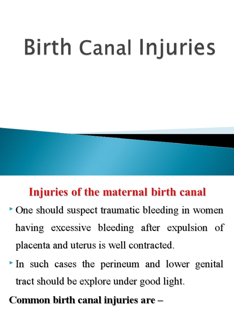 Birth Canal Injuries Final Lecture | PDF | Vagina | Childbirth