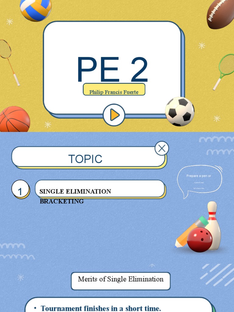 PE 2 Lesson 3 Single Elimination Bracketing | PDF