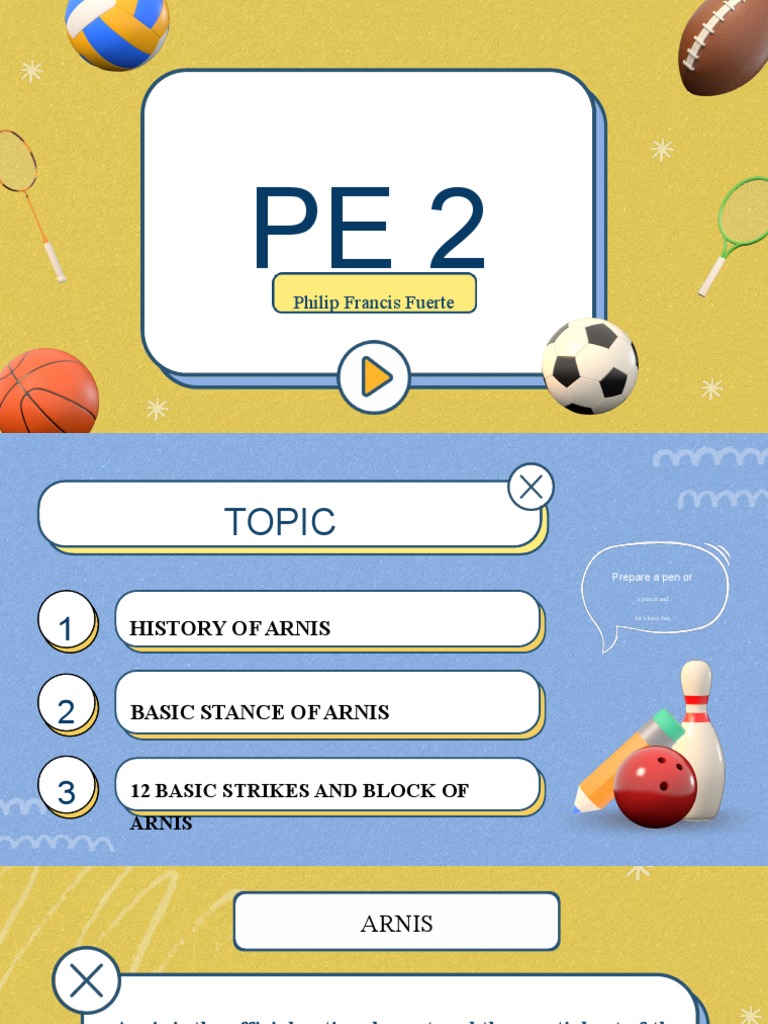 PE 2 Lesson 5 Arnis | PDF | Melee Weapons | Combat Sports