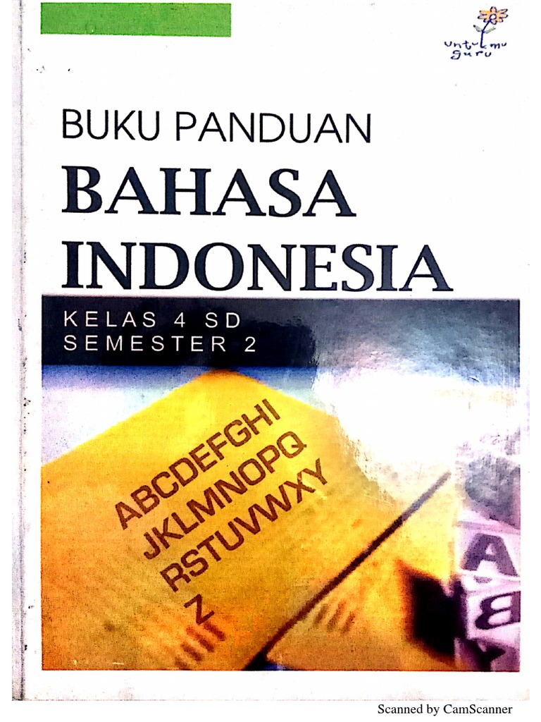 Buku Panduan Bahasa Indonesia Kelas 4 SMT 2 | PDF