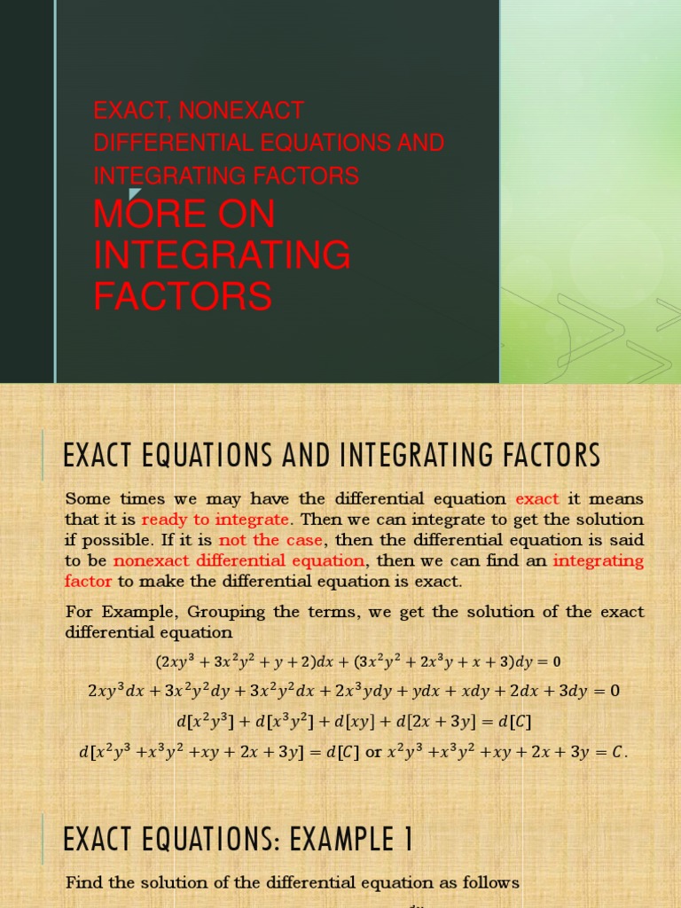 Math 215 Differential Equations I Exact, Nonexact and More On Integrating Factors - Week - III ...
