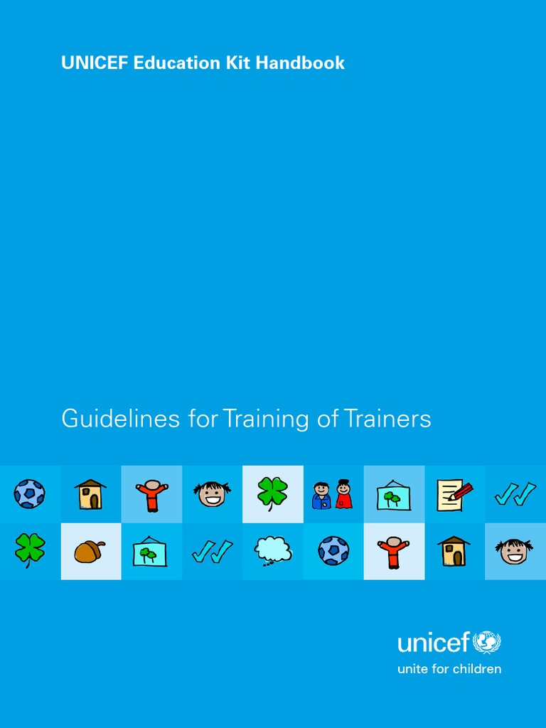 Guidelines For Training of Trainers Education UNICEF Kit Handbook | PDF | Curriculum | Teachers