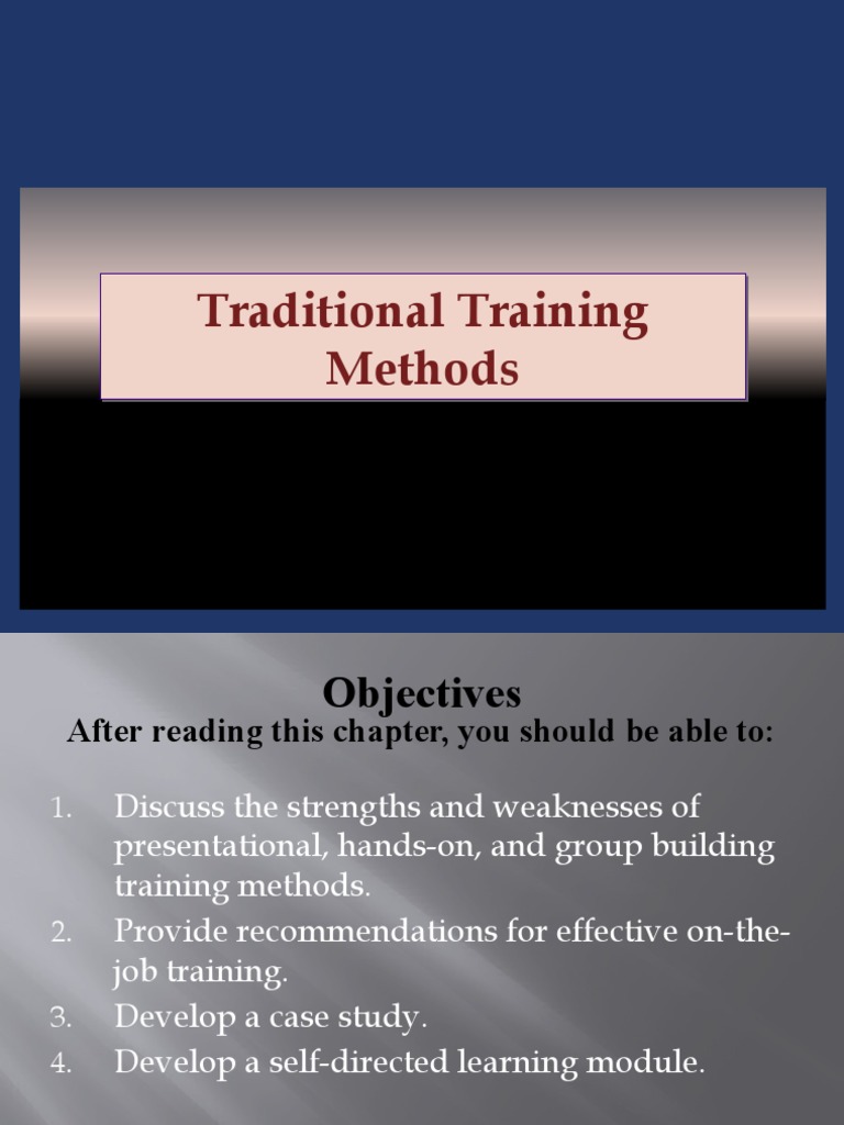 Traditional Training Methods - PPT 7 | PDF | Learning | Behavioural ...