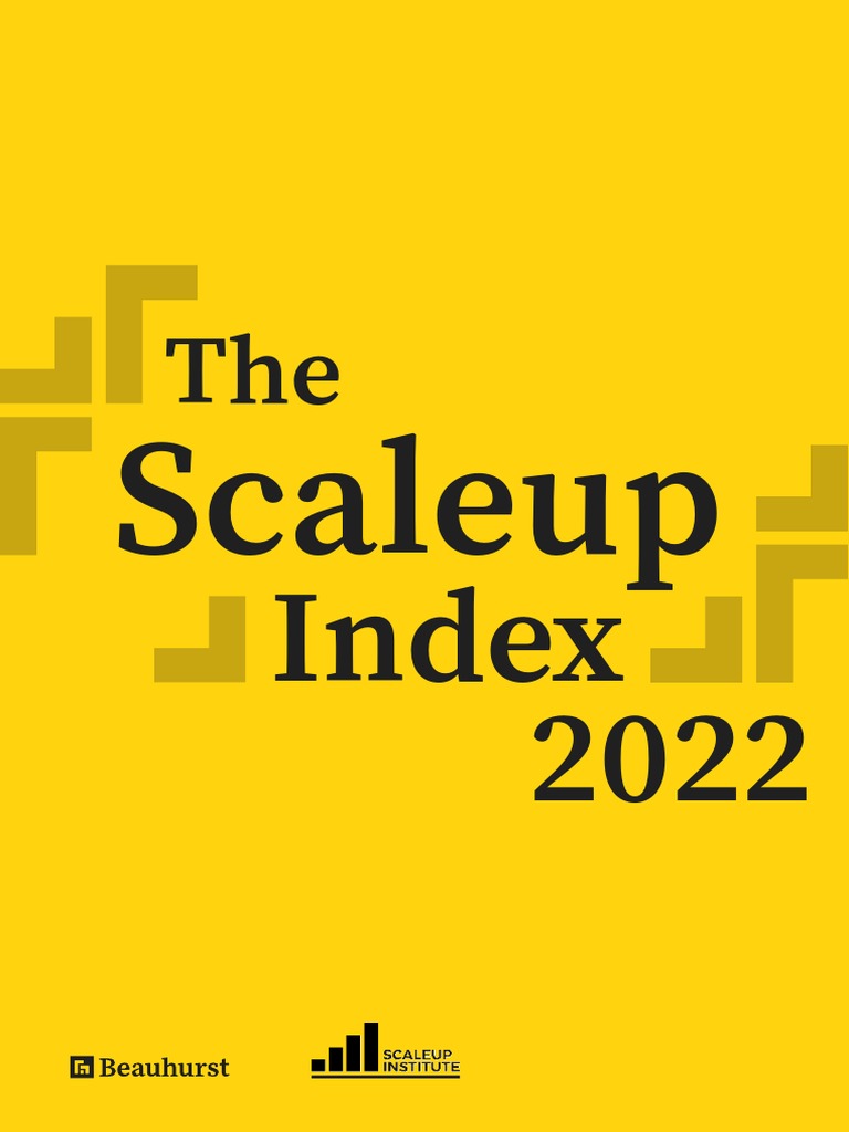 The ScaleUp Index 2022 Beauhurst Report | PDF | Angel Investor ...