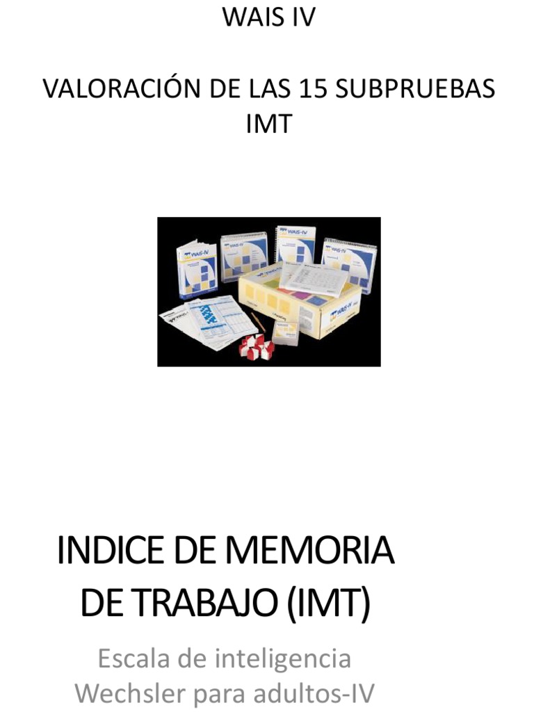 Imt Wais Iv | PDF | Memoria | Memoria de trabajo