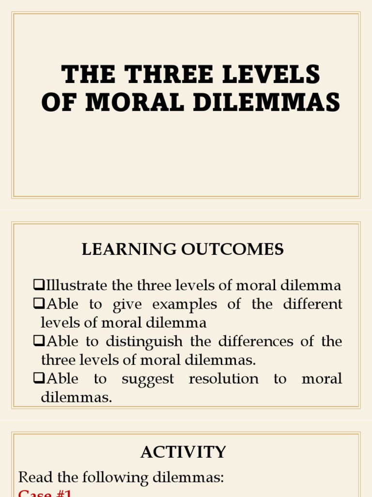 4the Three Levels of Moral Dilemmas | PDF | Cancer | Autonomy