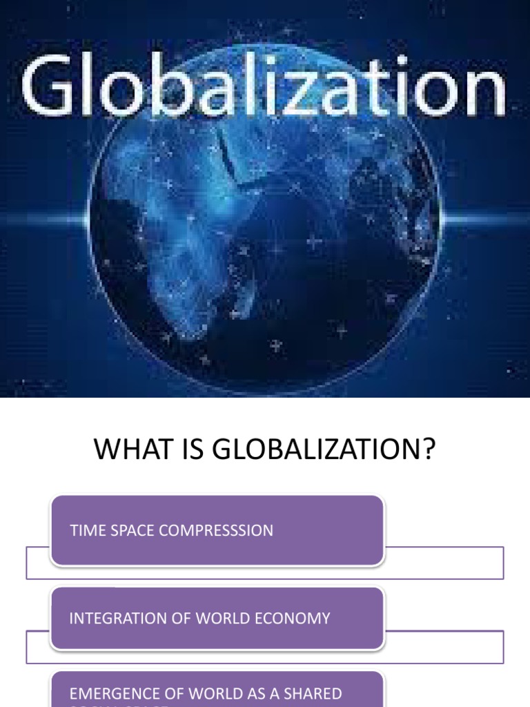 Globalization PPT - 1 | Download Free PDF | Globalization | Economies