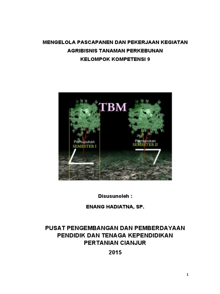 Modul Diklat PKB Guru Perkebunan Grade 9. - Enang Hadiatna Revisi | PDF