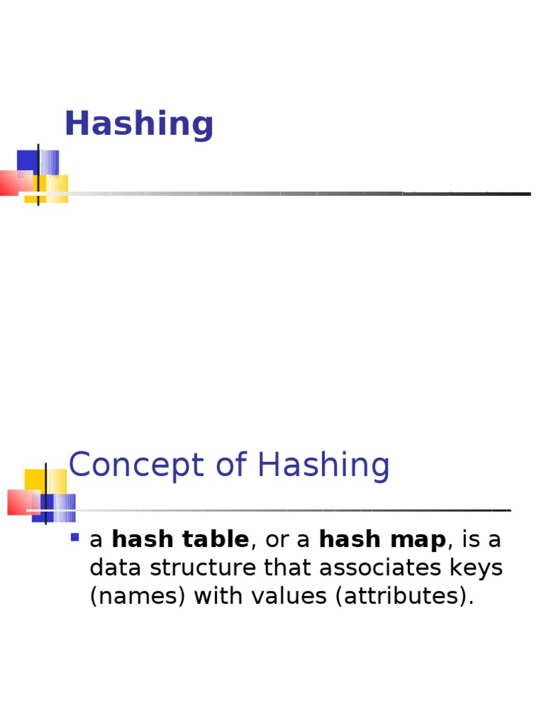 Chapter 8 - Hashing | PDF | Algorithms | Computer Data Chapter 8 - Hashing | PDF | Algorithms | Computer Data