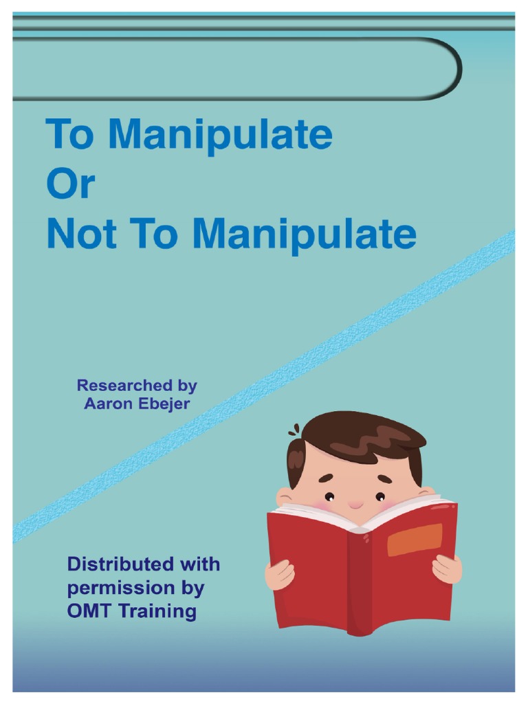 To Manipulate or Not To Manipulate | PDF