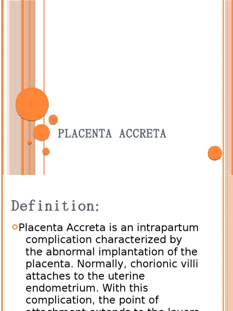 A Comprehensive Review of Placenta Accreta: Types, Risk Factors ...