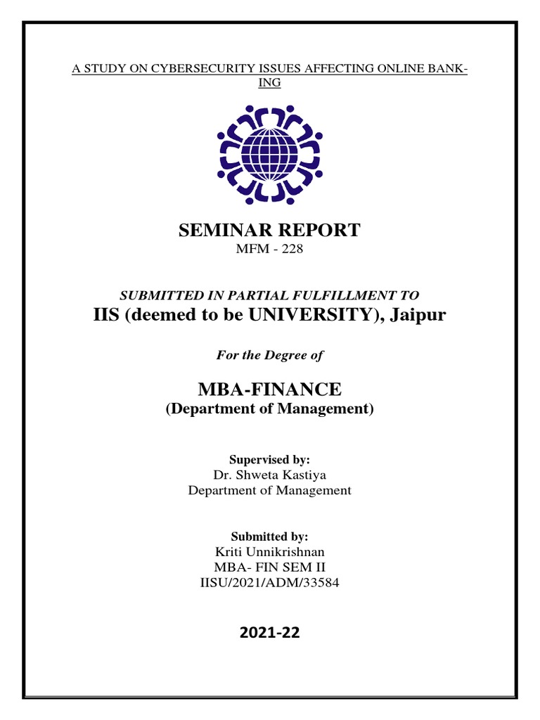 A Study on Cybersecurity Issues Affecting Online Banking: Protecting Customer Assets and ...