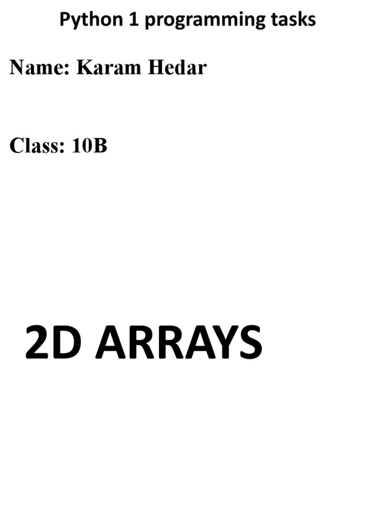 Lorraine - de Souza - 2D Arrays | PDF | Array Data Structure ...