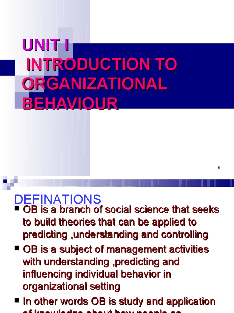 Unit I Introduction To Organizational Behaviour | PDF | Organizational ...