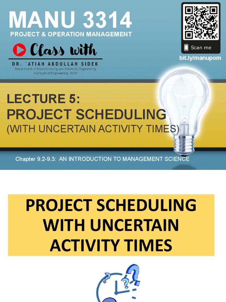 POM Lecture5 - Project Scheduling-Uncertain | PDF | Variance | Normal Distribution