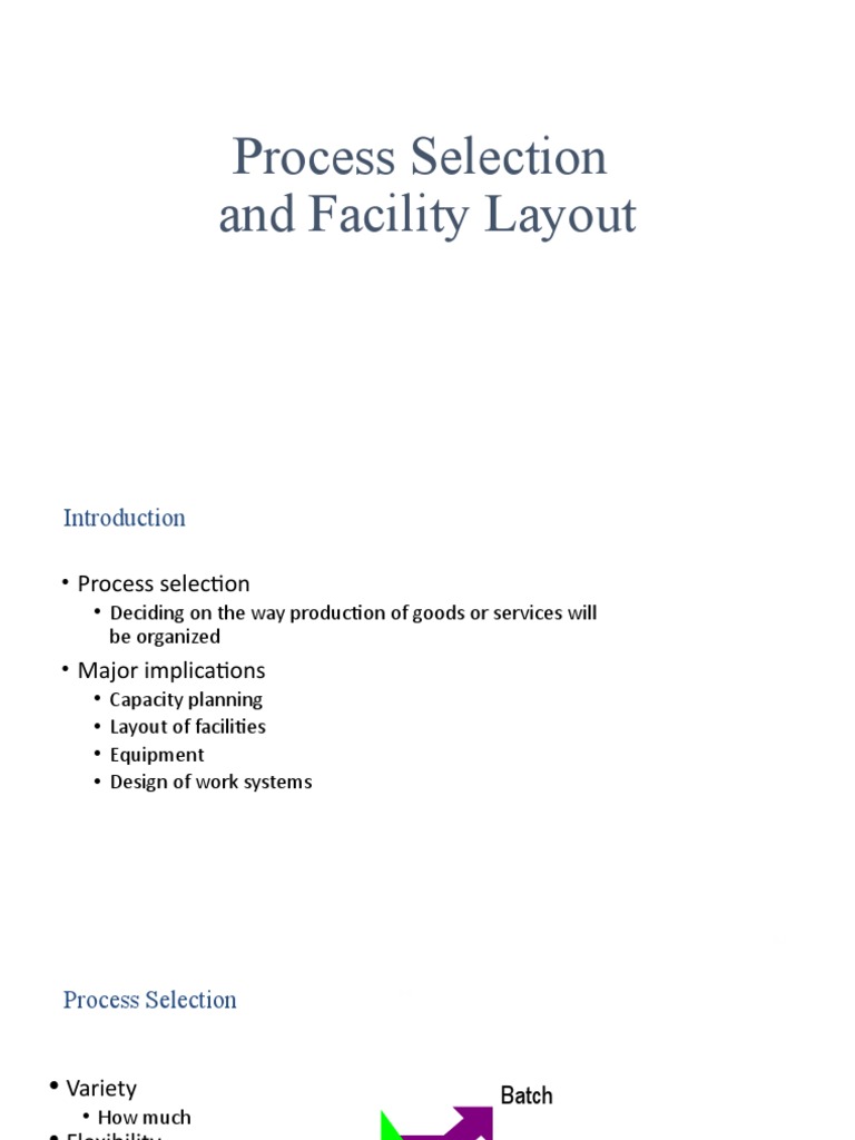 Process Selection and Facility Layout | PDF | Design