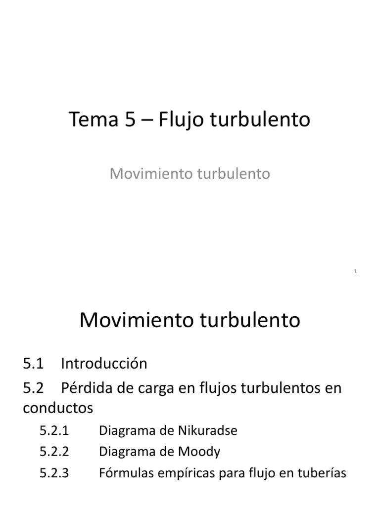 Tema 5 - Flujo Turbulento | PDF | Turbulencia | Viscosidad